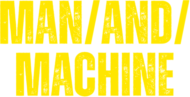 Man and Machine 2026